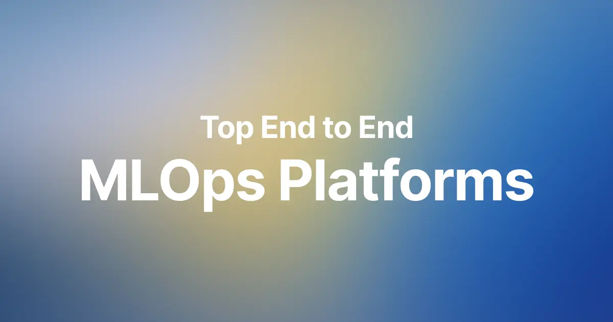 Top End to End MLOps Platforms and Tools in 2024 | Qwak
